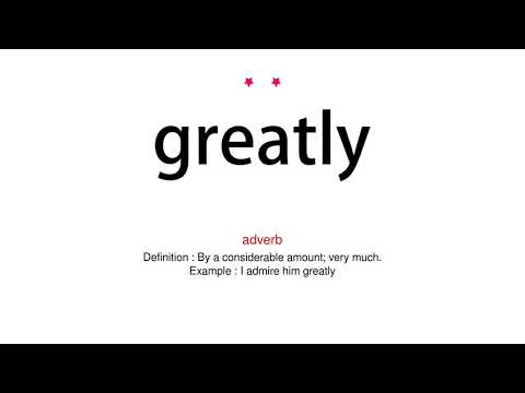 How to pronounce greatly - Vocab Today