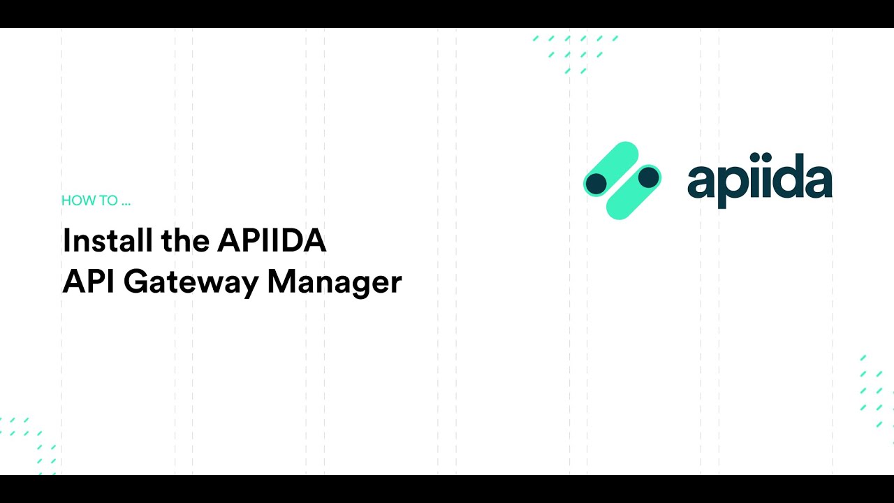 How To: Install the APIIDA API Gateway Manager