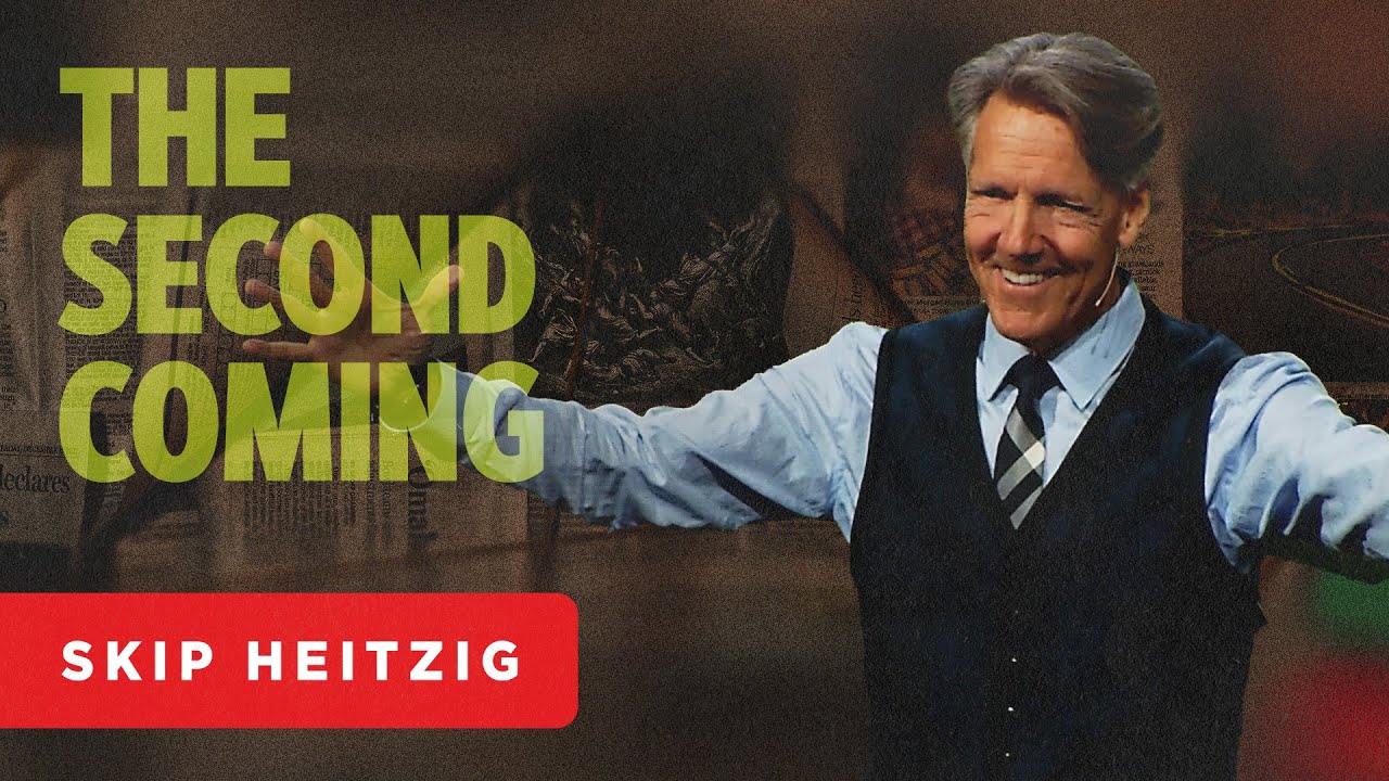 The Second Coming - Revelation 19:10-16 | Skip Heitzig