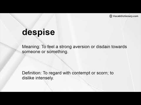 despise Meaning