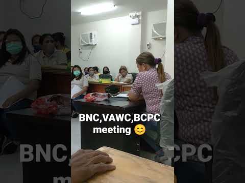 BNC,BCPC,VAWC meeting 💕