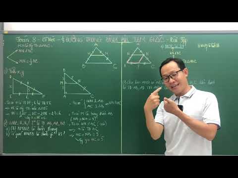 TOÁN 8 - CT MỚI - BÀI TẬP ĐƯỜNG TRUNG BÌNH CỦA TAM GIÁC - THẦY KENKA