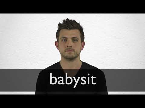 BABYSIT definition and meaning | Collins English Dictionary