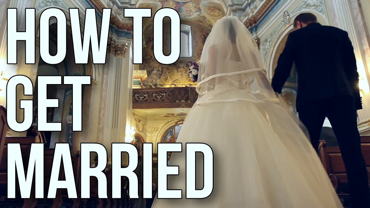 How to Get Married