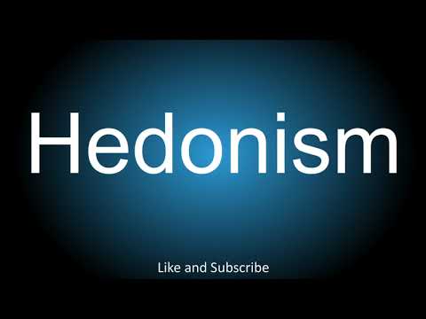 How to correctly pronounce - Hedonism.