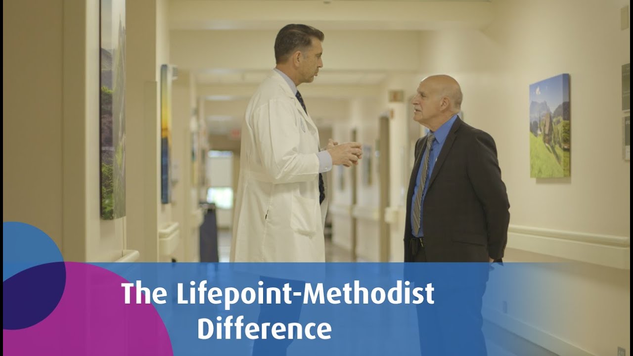 The Lifepoint-Methodist Difference