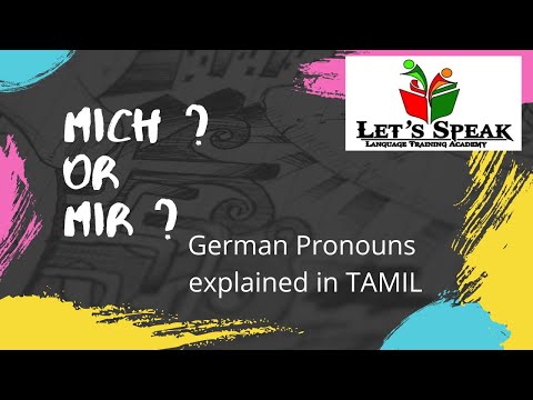Mir or Mich - German pronouns explained in Tamil