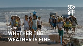 Whether the Weather Is Fine - stream online