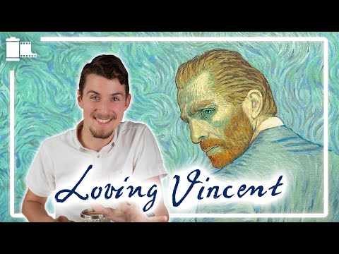 LOVING VINCENT (2017); A Remarkable Achievement In Animation ~ FLICKSPRESSO