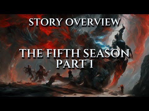 The Fifth Season Reimagined | Immersive Fantasy Narration (Part 1) – AI ...