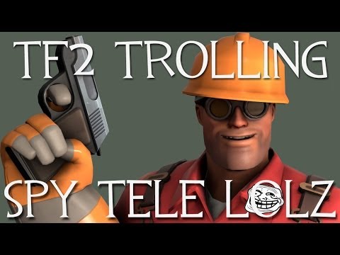 Steam Community :: Video :: TF2 Trolling: Engineer Teleporter Red Spy is in the Base!