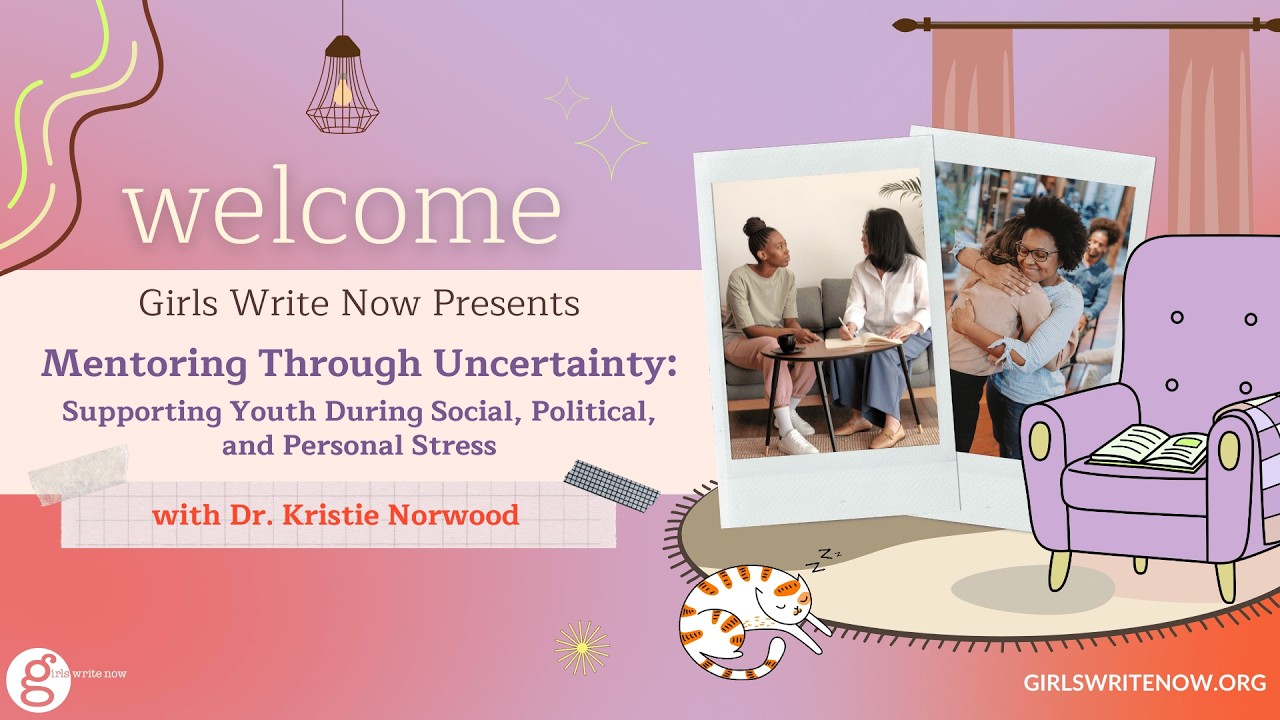 Mentoring Through Uncertainty: Supporting Youth During Social, Political, & Personal Stress