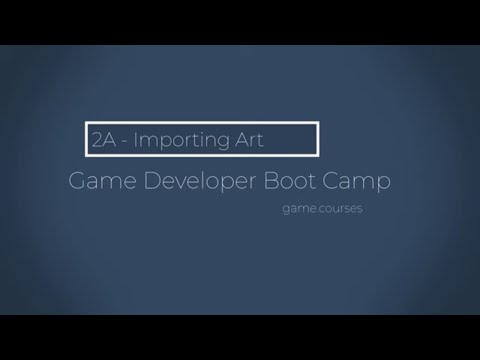 2A – Importing Art – game.courses