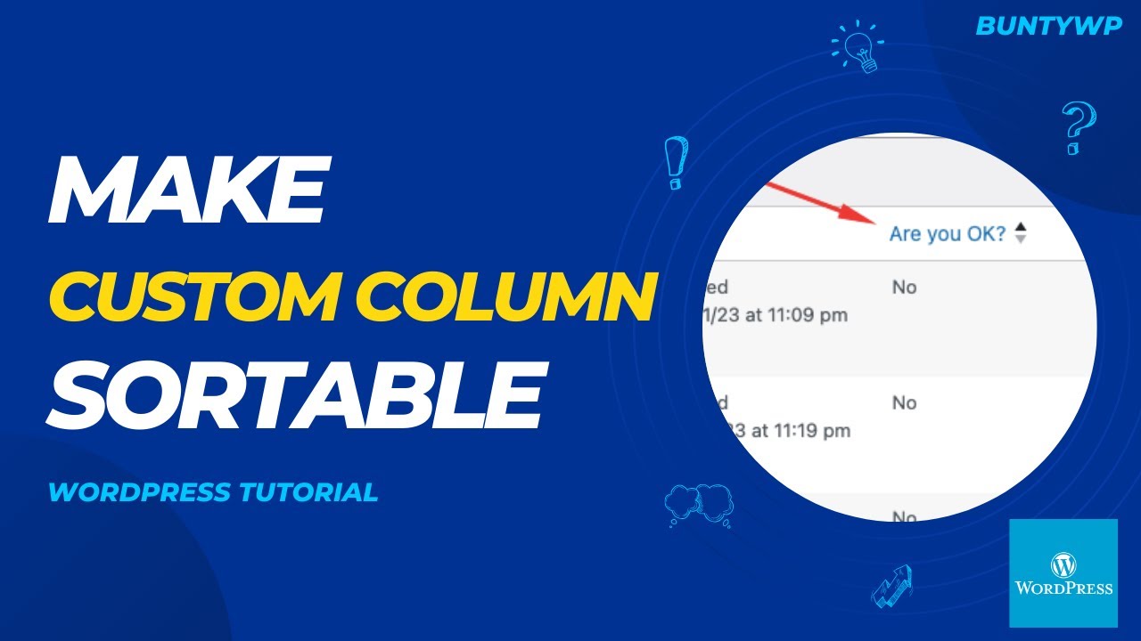 WordPress Admin Columns: How to Make Them Sortable | Step-by-Step Guide