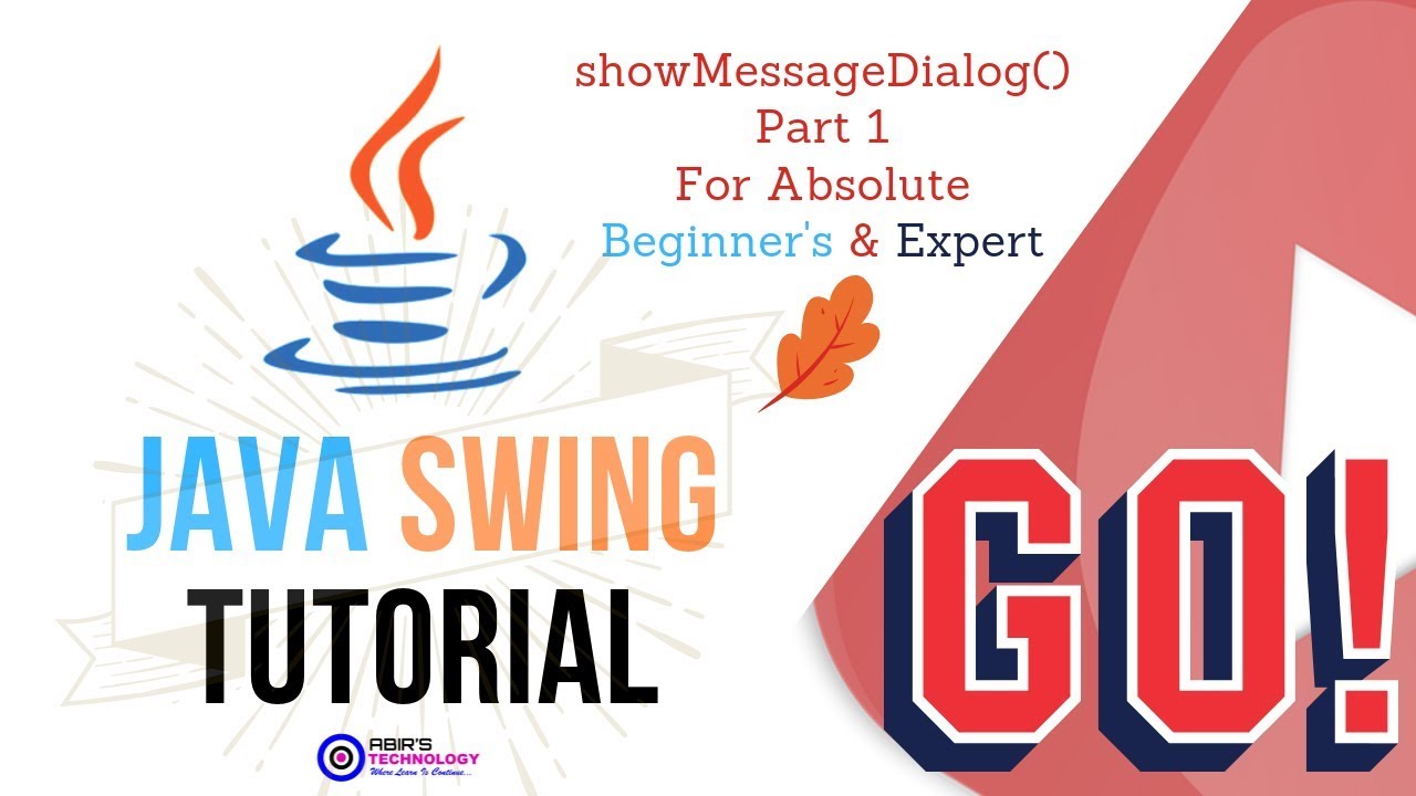 Java Swing Tutorial | GUI Interface | Explained showMessageDialog Method