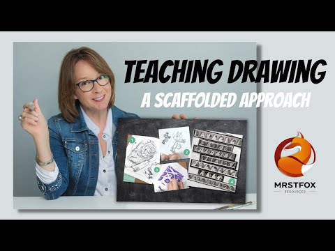 Teaching Drawing Using a Scaffolded Approach (This teaching strategy is foolproof!) Get Started Here