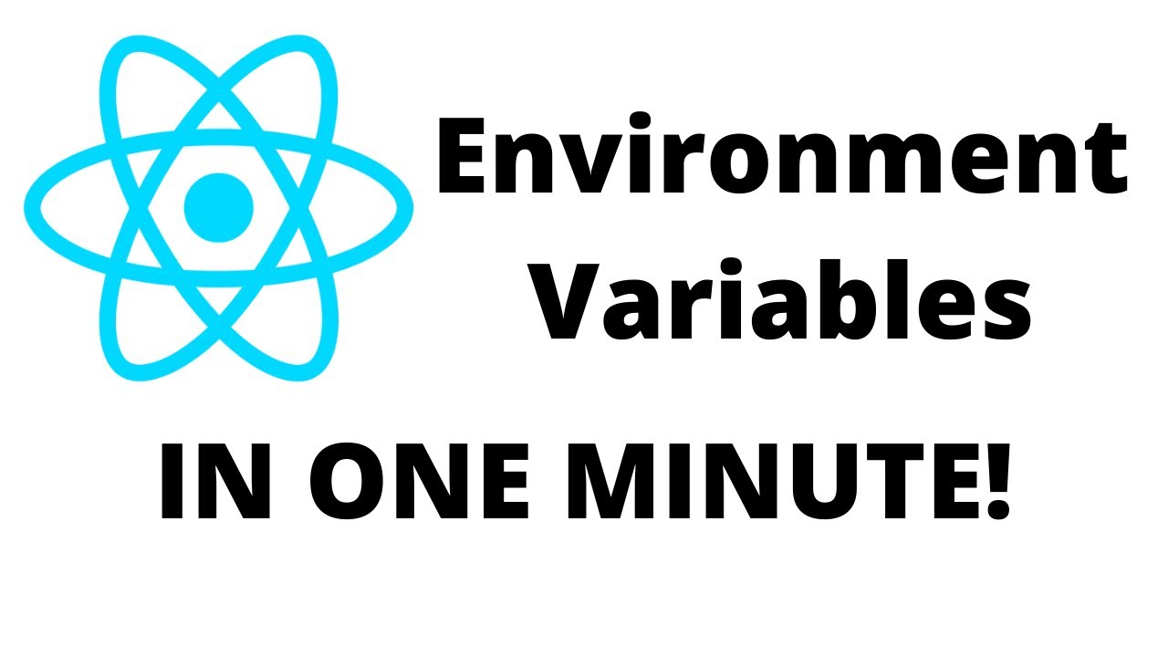 React Environment Variables in 1 Minute