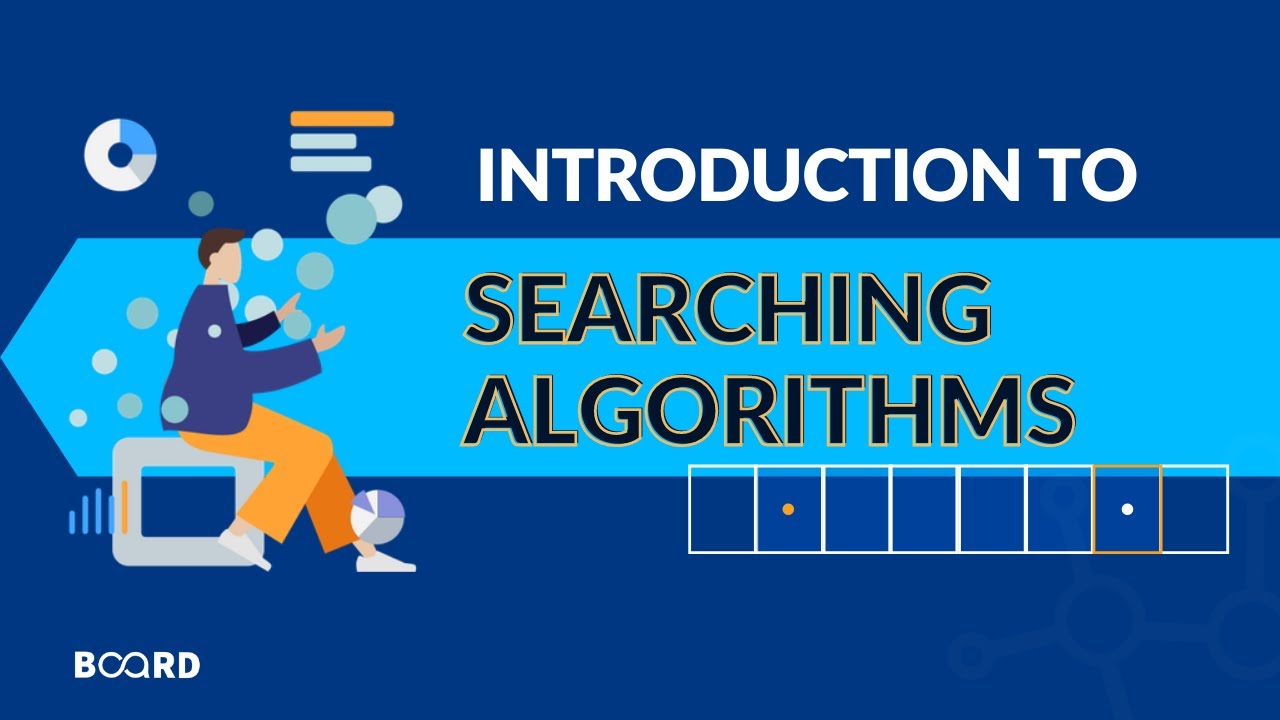 Introduction to Searching Algorithms | Data Structures and Algorithms Course | Board Infinity