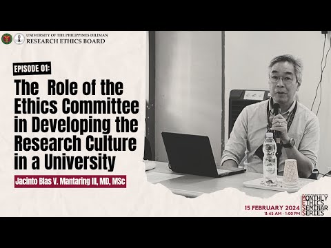 [2024] Ep.01: The Role of the Ethics Committee in Developing the Research Culture in a University