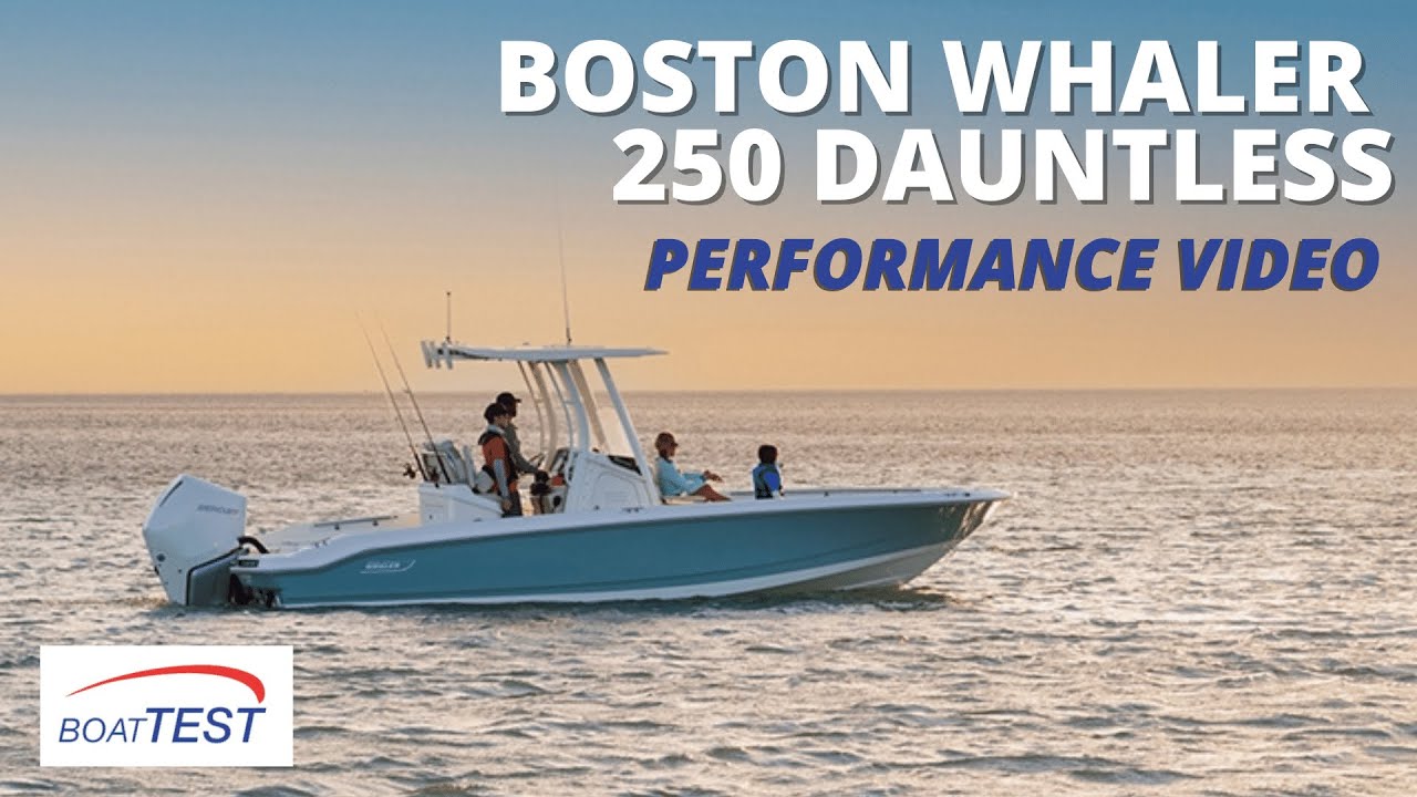 Boston Whaler 250 Dauntless (2021) - Test Video by BoatTEST.com