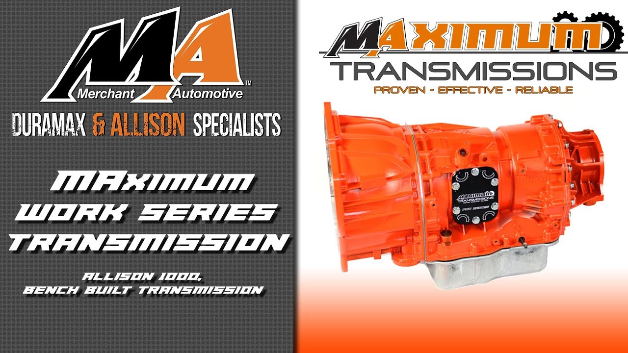 Product Spotlight: MAximum Work Series Transmission, Allison 1000