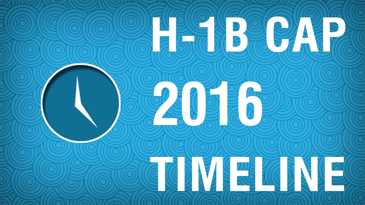 H1B Visa 2016 Timeline For Successful H1B Filing