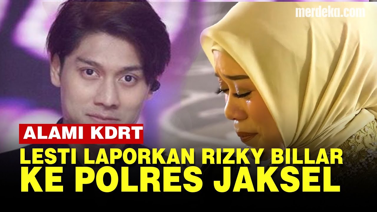 Alami KDRT, Lesti Kejora Laporkan Sang Suami Rizky Billar ke Polres Jaksel
