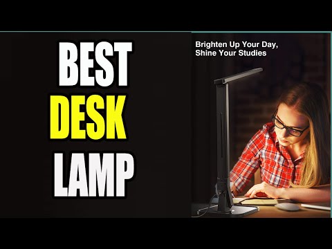 Top 5 Best Desk Lamp with Light Bulb in 2021 Reviews | Buyer’s Guide & Reviews