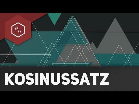 Cosinussatz - Dreiecke einfach berechnen