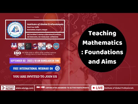 Teaching Mathematics : Foundations and Aims