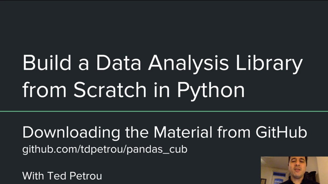 Build a Data Analysis Library from Scratch in Python (3/57): Downloading the Material from GitHub