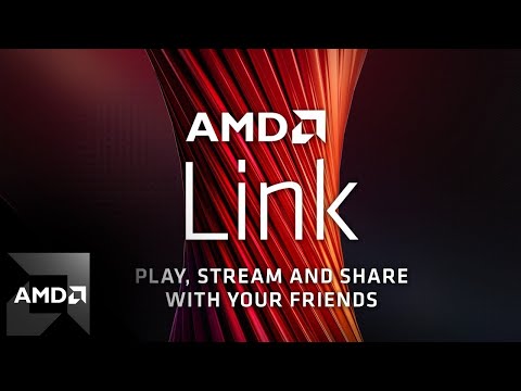 แอพ AMD Link ลง Microsoft Store, เครื่องปลายทางไม่ต้องใช้จีพียู Radeon ...