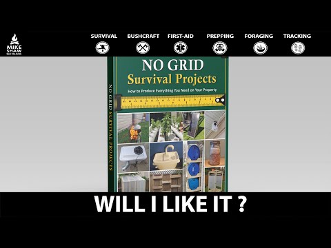 #34: Review of the "NO GRID Survival Projects" book... Will I like it ?