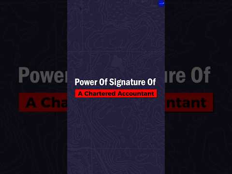 Power of CA Signature || Chartered Accountant