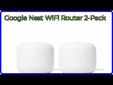 REVIEW (2025): Google Nest WiFi Router 2-Pack. ESSENTIAL details.
