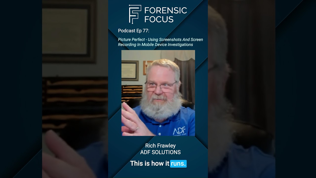 Picture Perfect: Using Screenshots And Screen Recording In Mobile Device Investigations