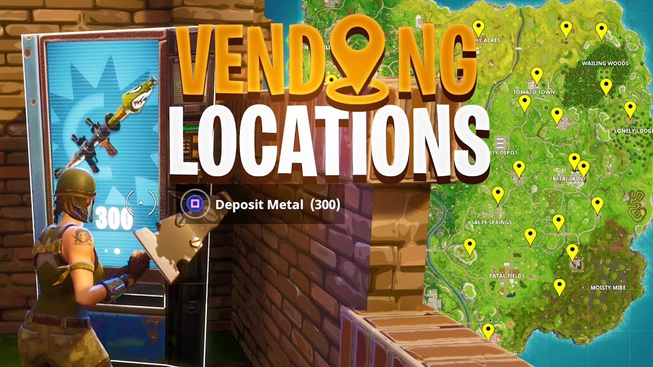 ALL VENDING MACHINE LOCATIONS in Fortnite: Battle Royale