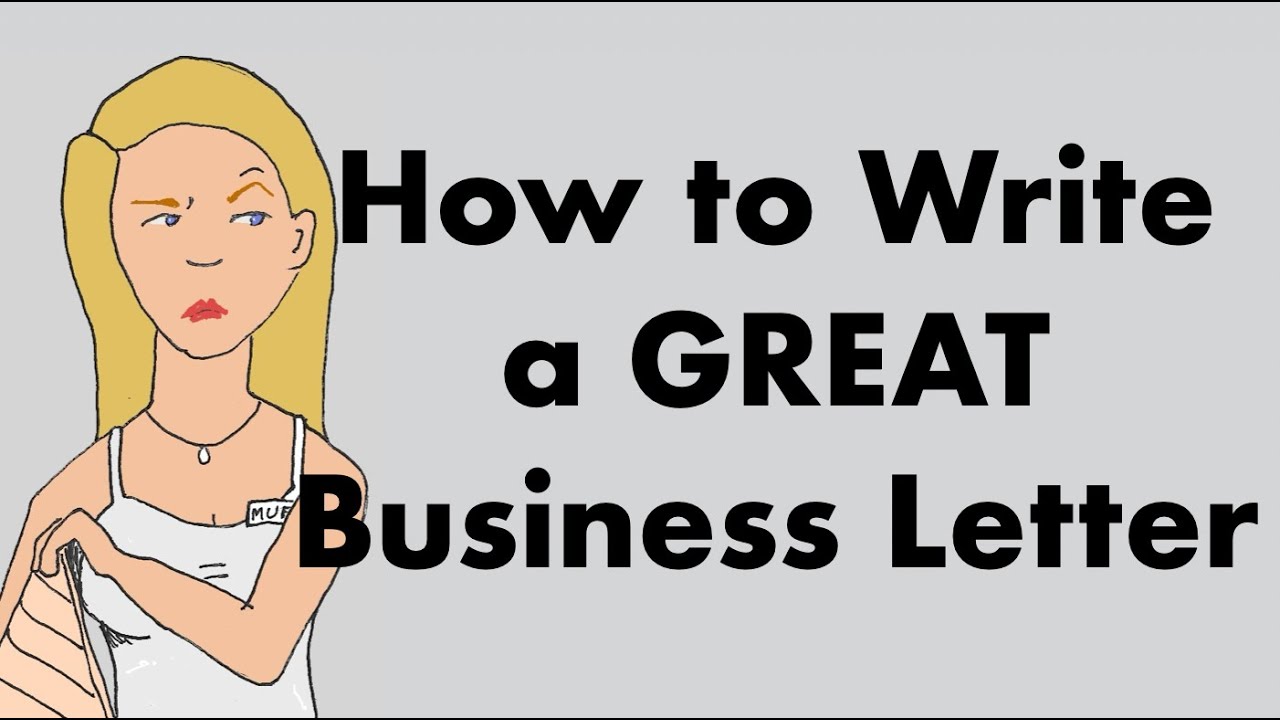 How to write a GREAT business letter (UPDATED)