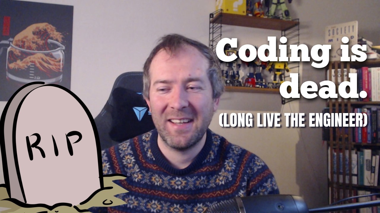 Coding is dead. Long live the software engineer.