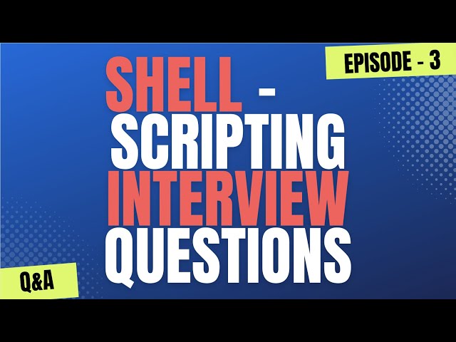 Essential Shell Scripting Interview Questions for DevOps Engineers ...