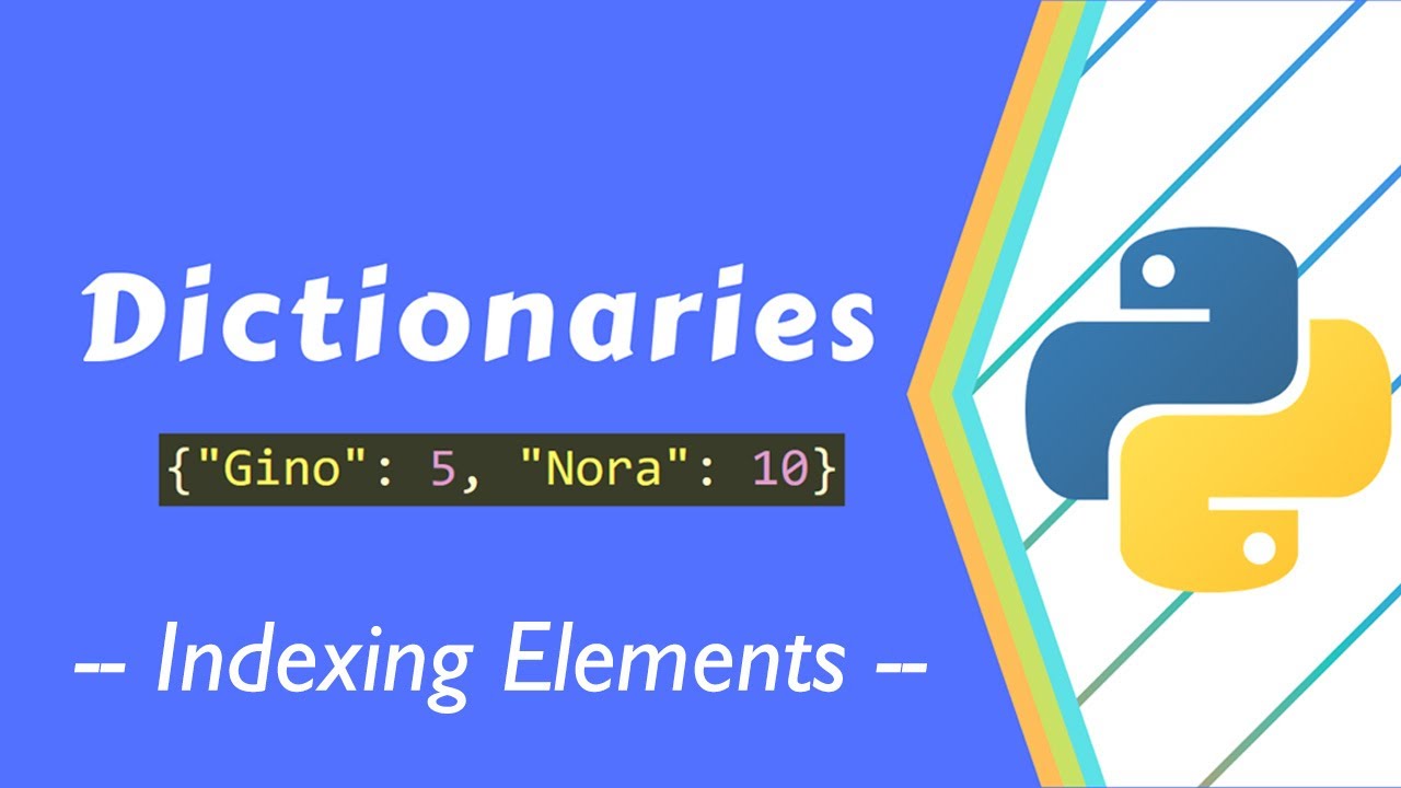 Accessing elements in a Python Dictionary -Advanced Python  - Programming Tutorial