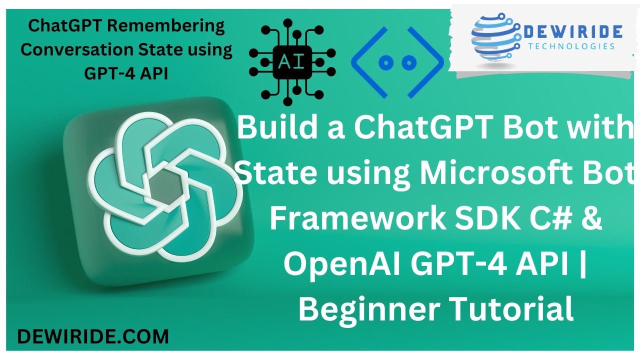 Build a ChatGPT Bot with State using Microsoft Bot Framework SDK C# & OpenAI GPT-4 API Tutorial