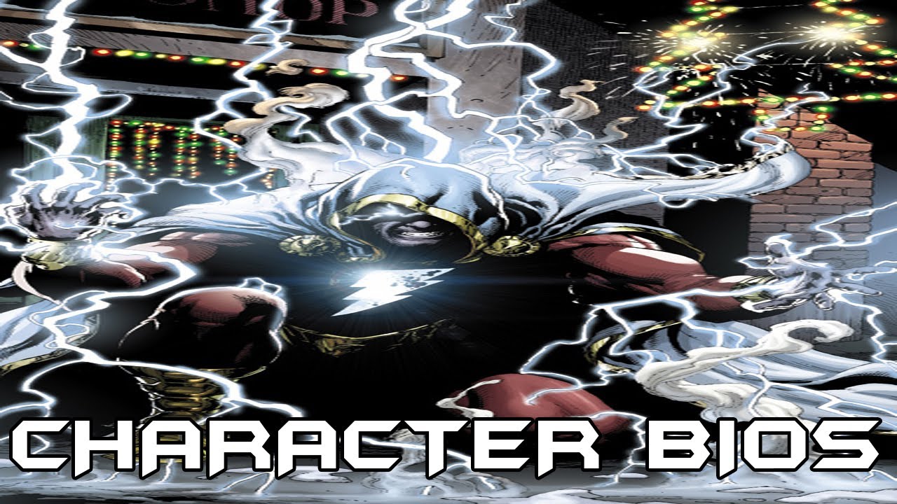 Character Bios: SHAZAM! (New 52)