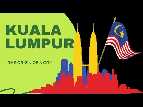 Kuala Lumpur History | Origin of kualaLumpur | Malaysian history🇲🇾
