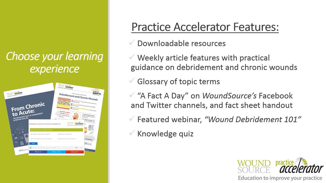 WoundSource Practice Accelerator May 2018 - Debridement and Chronic Wounds