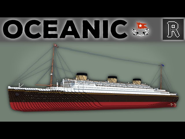 RMMV Oceanic (Concept) Minecraft Map