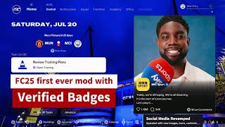 FC25 Mods Showcase at EA Sports FC 25 Nexus - Mods and community