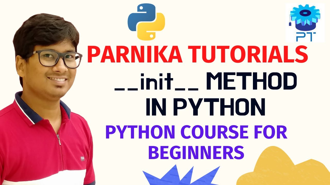L 58: __INIT__ METHOD IN PYTHON | CONSTRUCTOR IN PYTHON | PYTHON COURSE FOR BEGINNERS