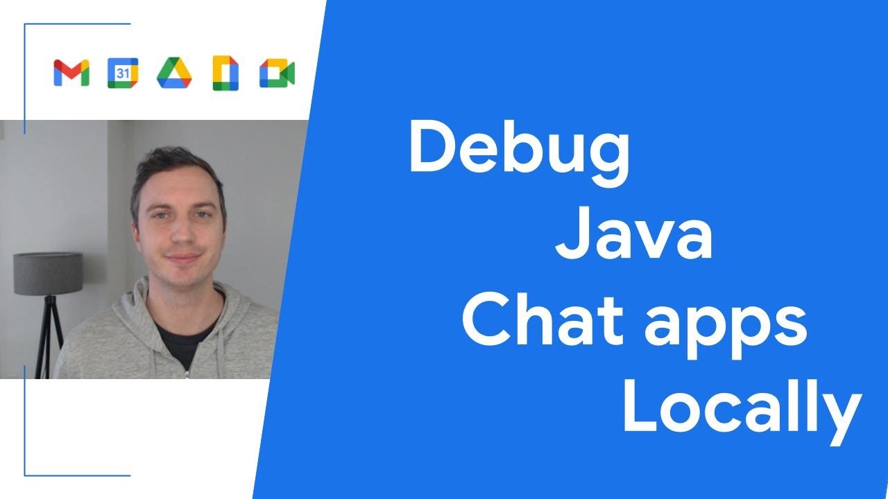 Debugging Google Chat Apps running on Java