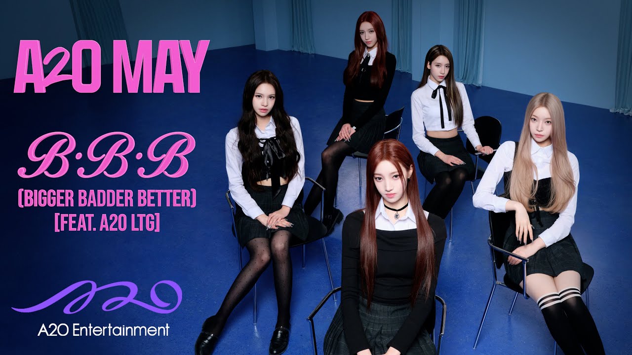 A2O MAY 'B.B.B (Bigger Badder Better) [feat. A2O LTG]' Official Video